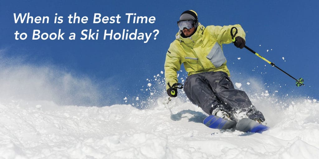 When is the Best Time to Book a Ski Holiday? - Alps2Alps Transfer Blog