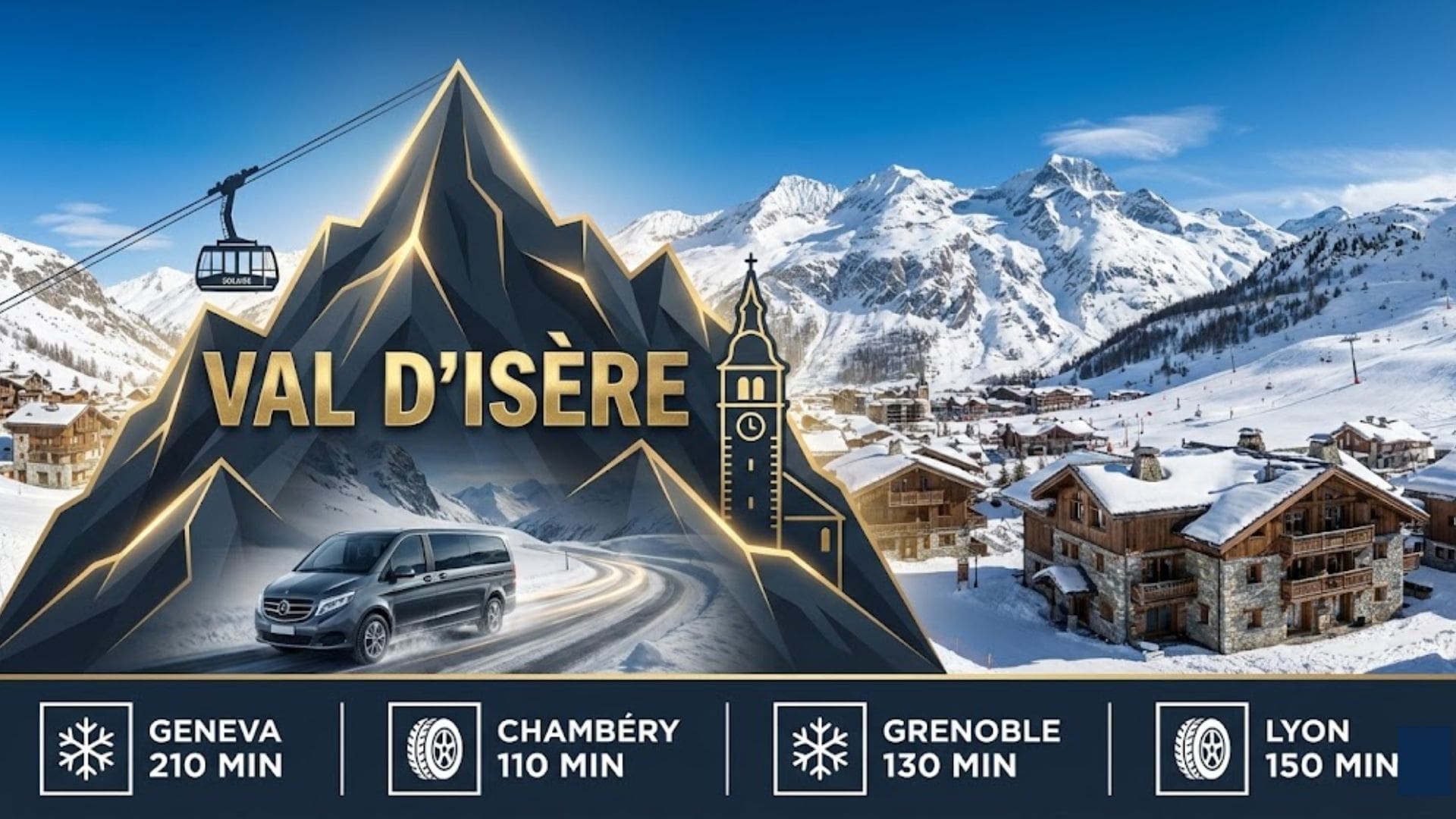 How to Reach Val-d'Isère | 2026 Travel Guide: Transfers, Trains & Tips